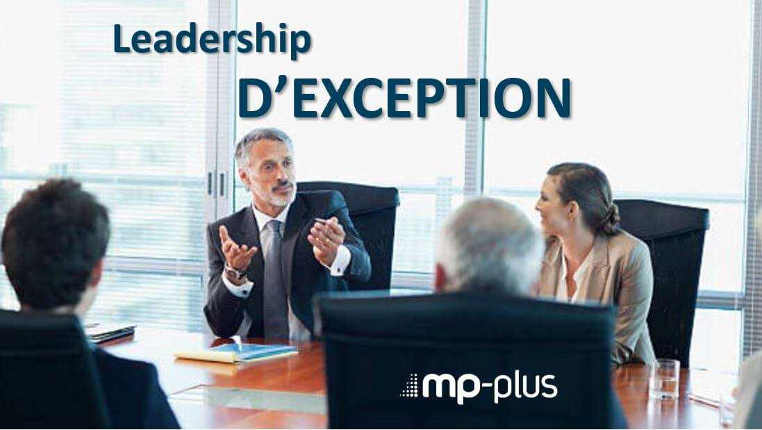 Leadership d’exception – Groupe MP Plus